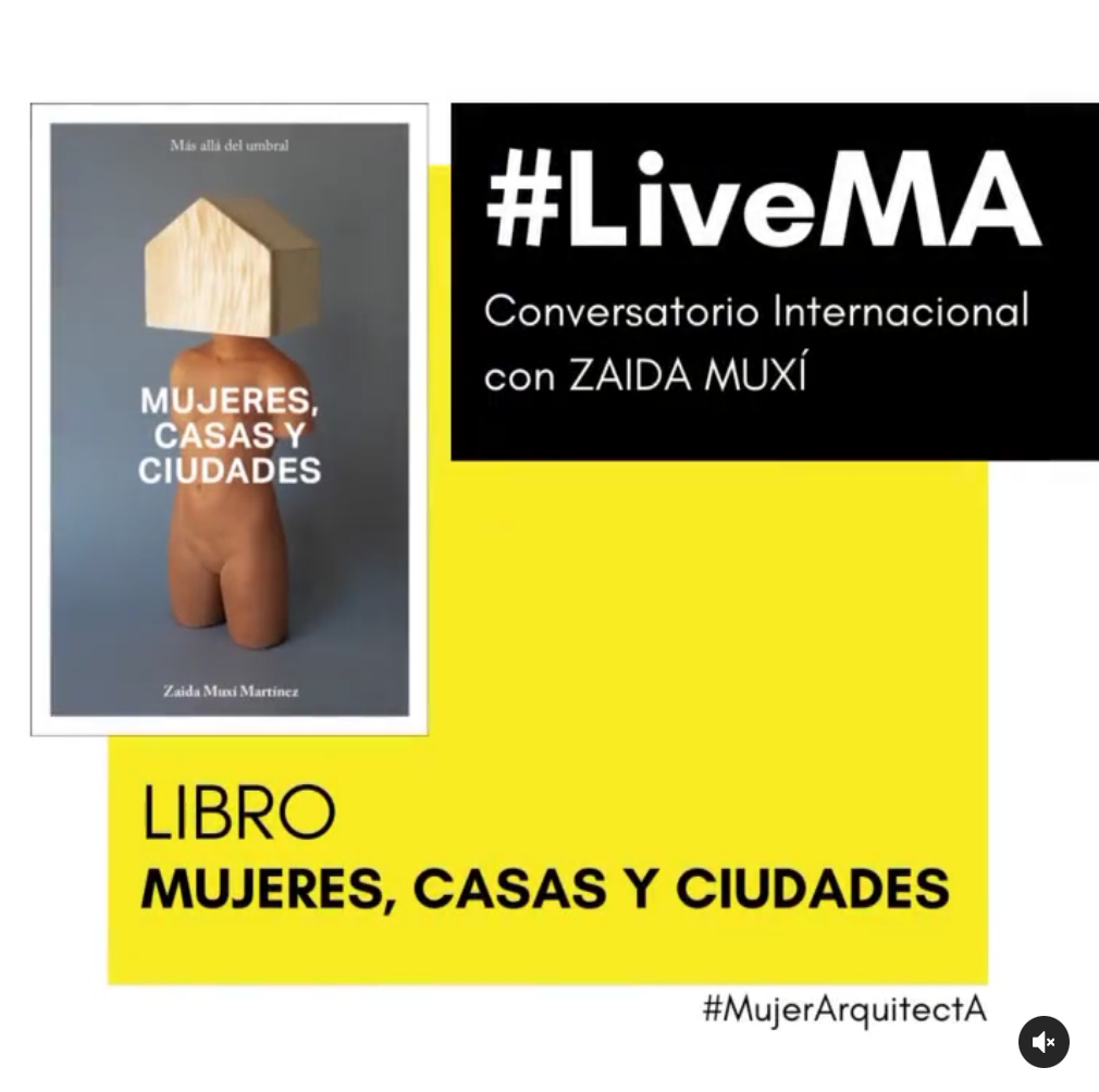 #LiveMA: Zaida Muxi :: mujerarquitecta